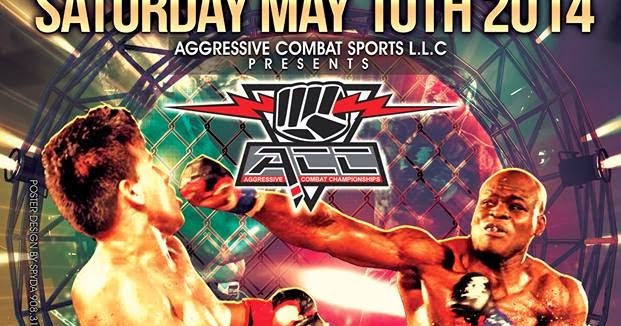The MMA Journalist: Poster for Aggressive Combat Championship 6