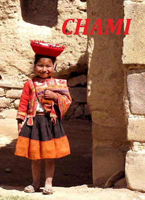 EL SIGNIFICADO DE LOS NOMBRES: CHAMI (QUECHUA)
