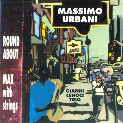 Jazz from Italy: ROUND ABOUT MAX _ Massimo Urbani & Gianni Lenoci Trio ...