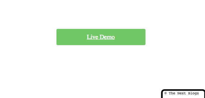 Professional CSS Live Demo Button for Blogger - The Next Blogs