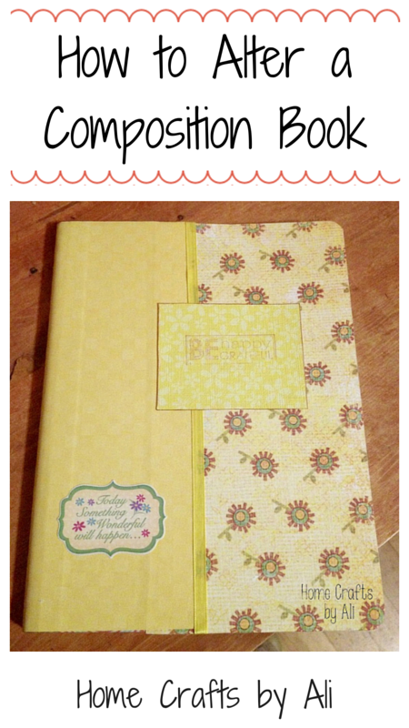 How to Alter A Composition Book - Home Crafts by Ali