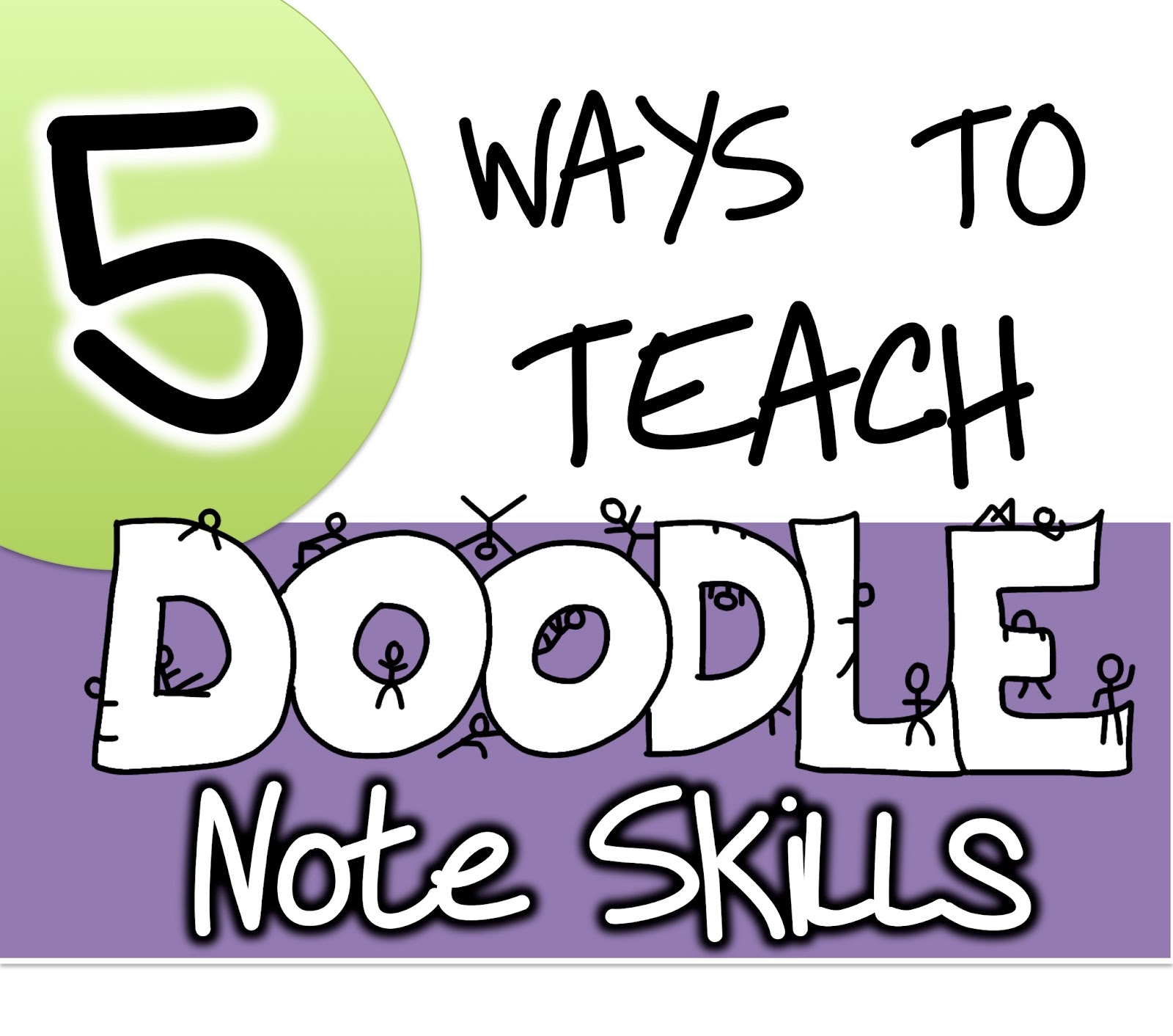 5 Ways to Teach Doodle Note Skills - Captivate Science