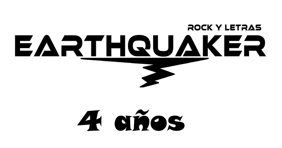 EARTHQUAKER : Rock y letras: Earthquaker : a cuatro años de sonido y ...
