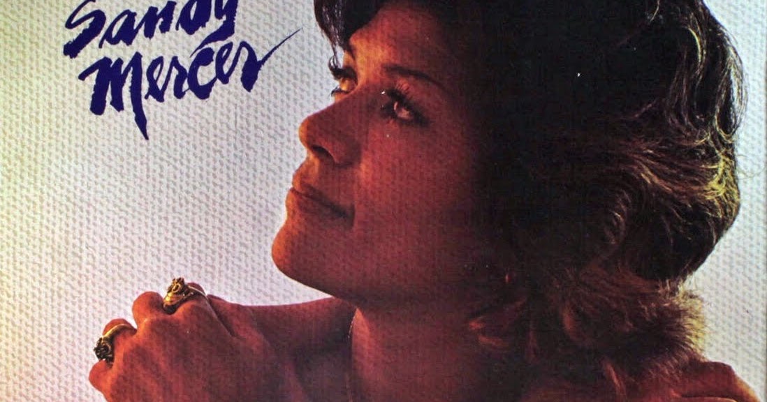 Melodiesmagic: Sandy Mercer - Hey Love Come And Get It 1978 Complete Lp