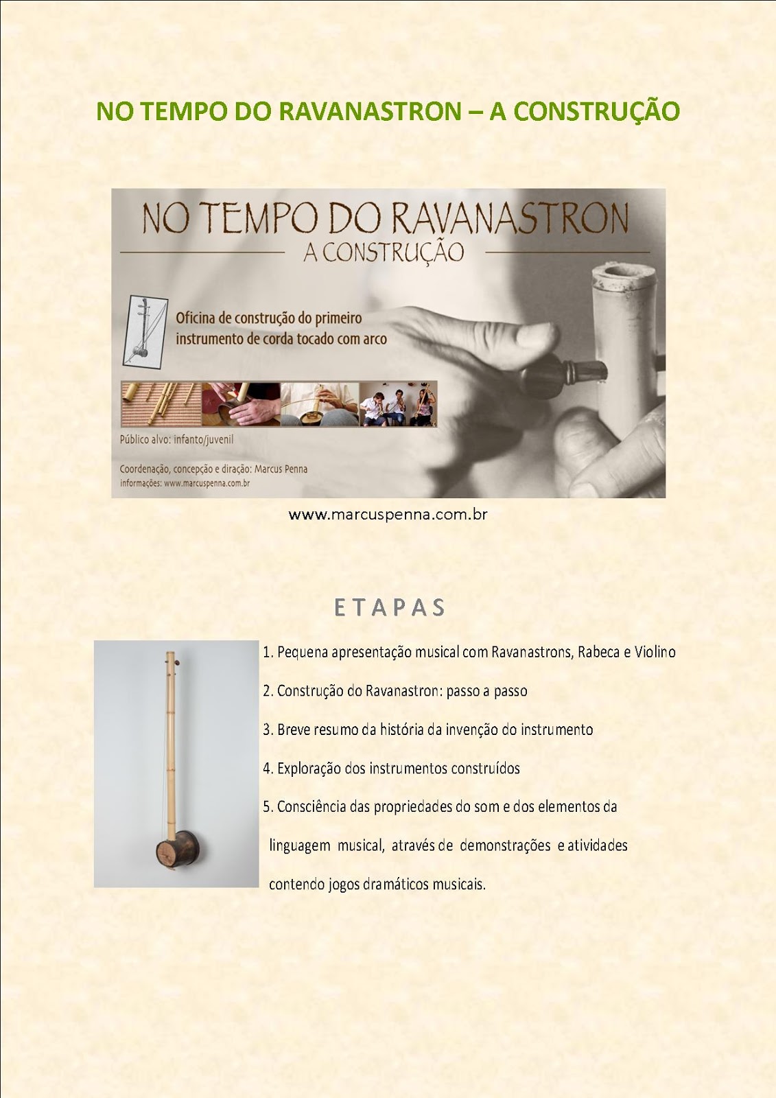 No Tempo do Ravanastron