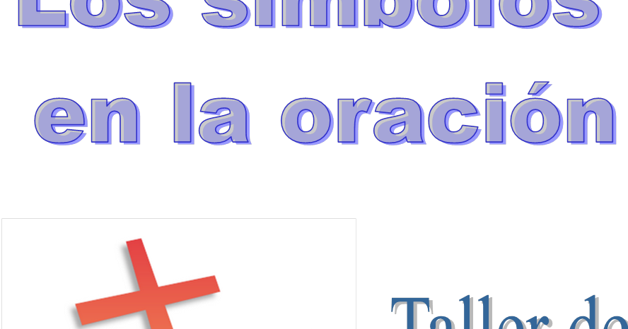 CorazonistasDigital. Noticias: LOS SÍMBOLOS EN LA ORACIÓN