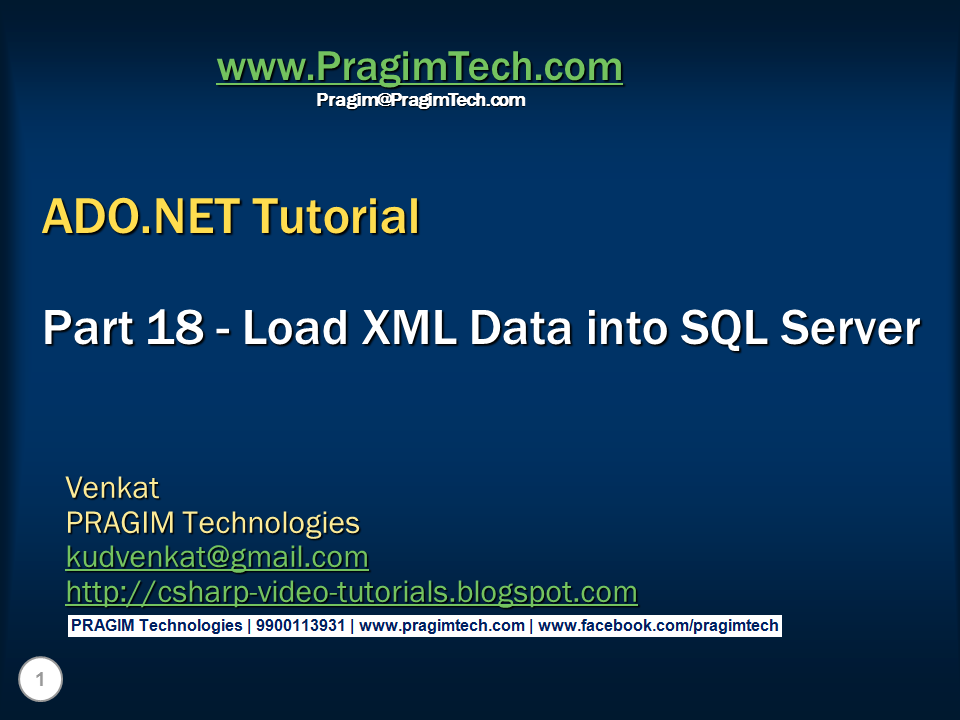 Sql Server Net And C Video Tutorial Part 18 Load Xml Data Into Sql Server Table Using