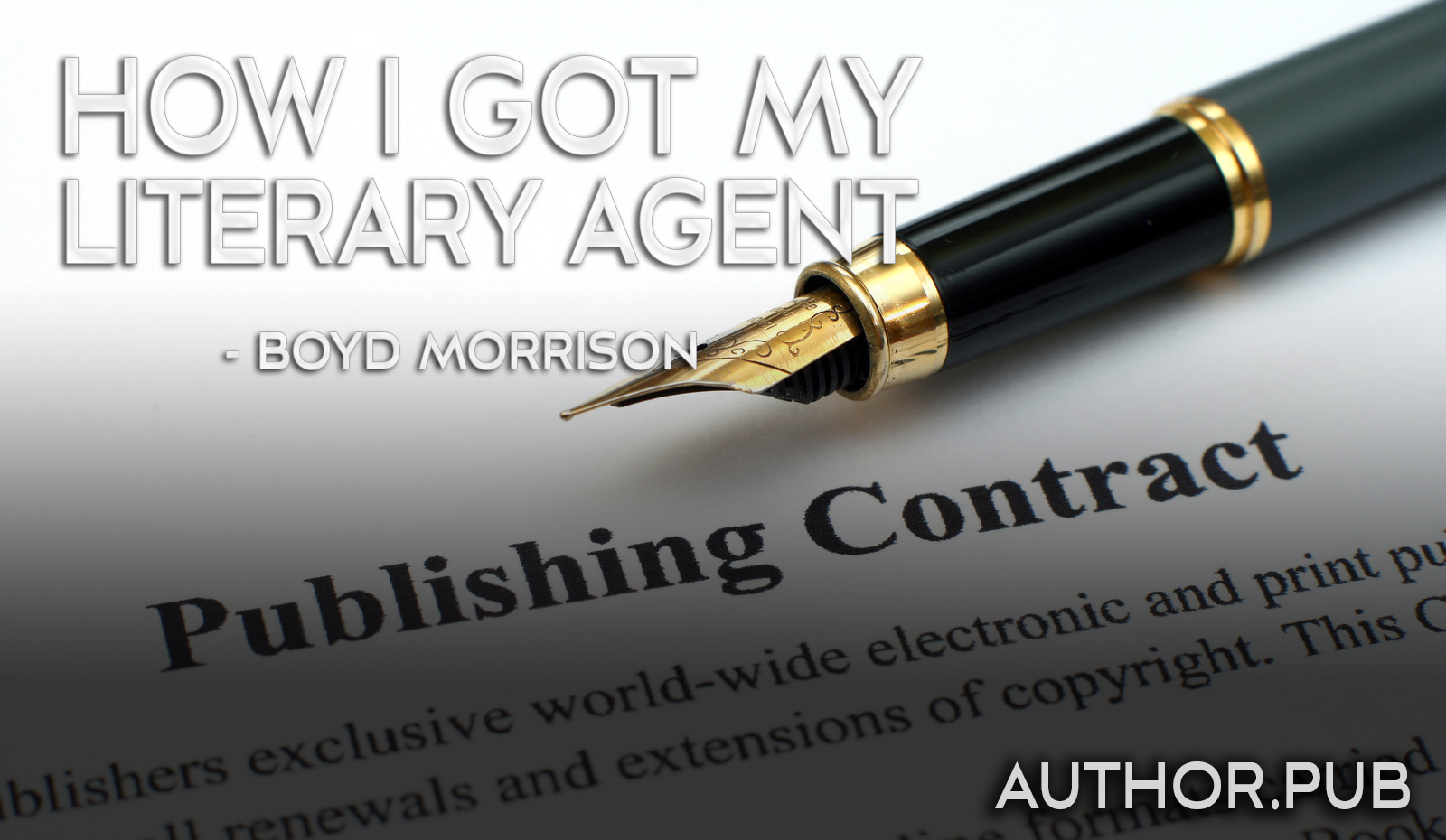 Author.Pub Pitch Perfect: How I Got My Literary Agent