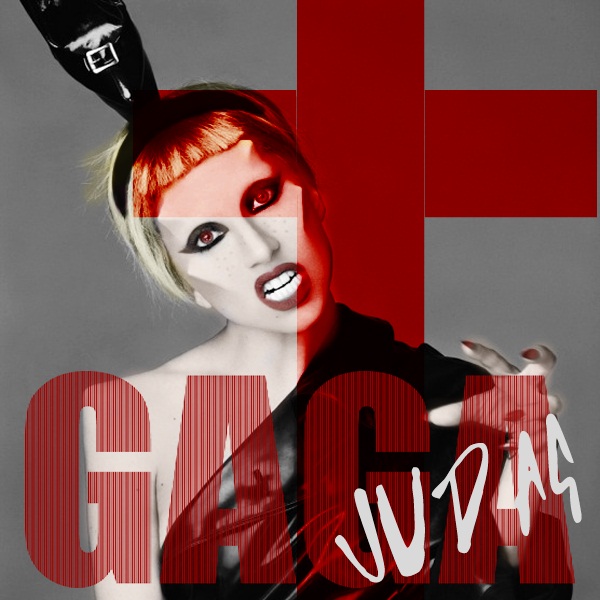 Lyrics: Lady GaGa - Judas Lyrics