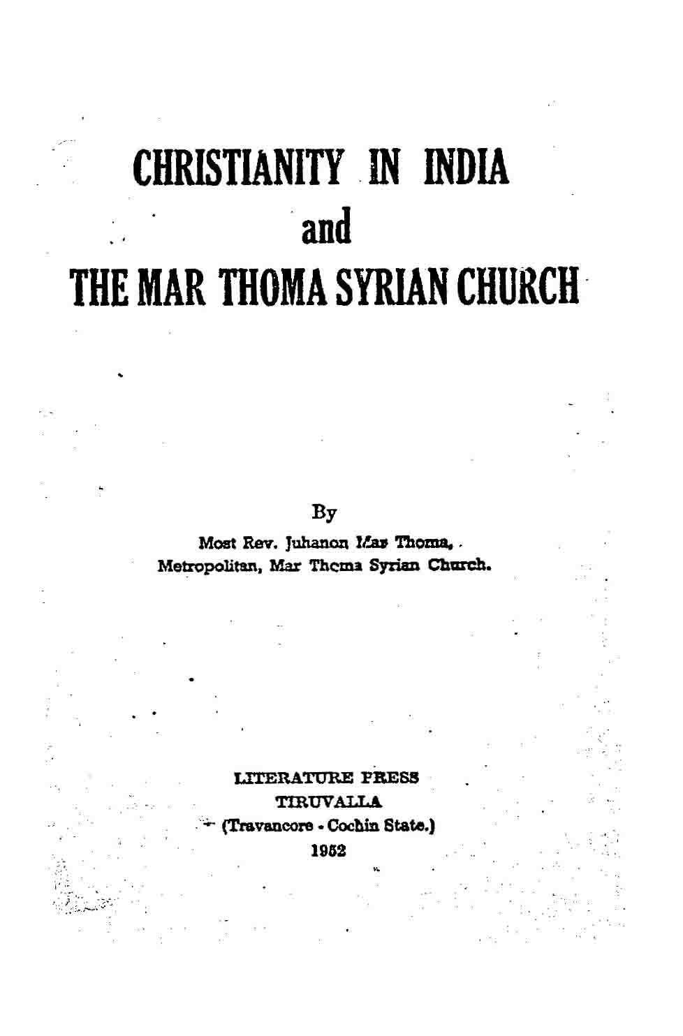 Sophia E Library: Christianity In India And Marthoma Church / Juhanon ...