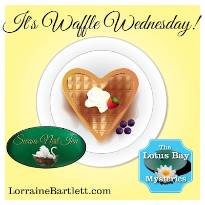 Dazed and Confused: It's Waffle Wednesday at Swans Nest Inn