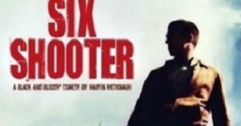 A Film A Day: Six Shooter (2004)