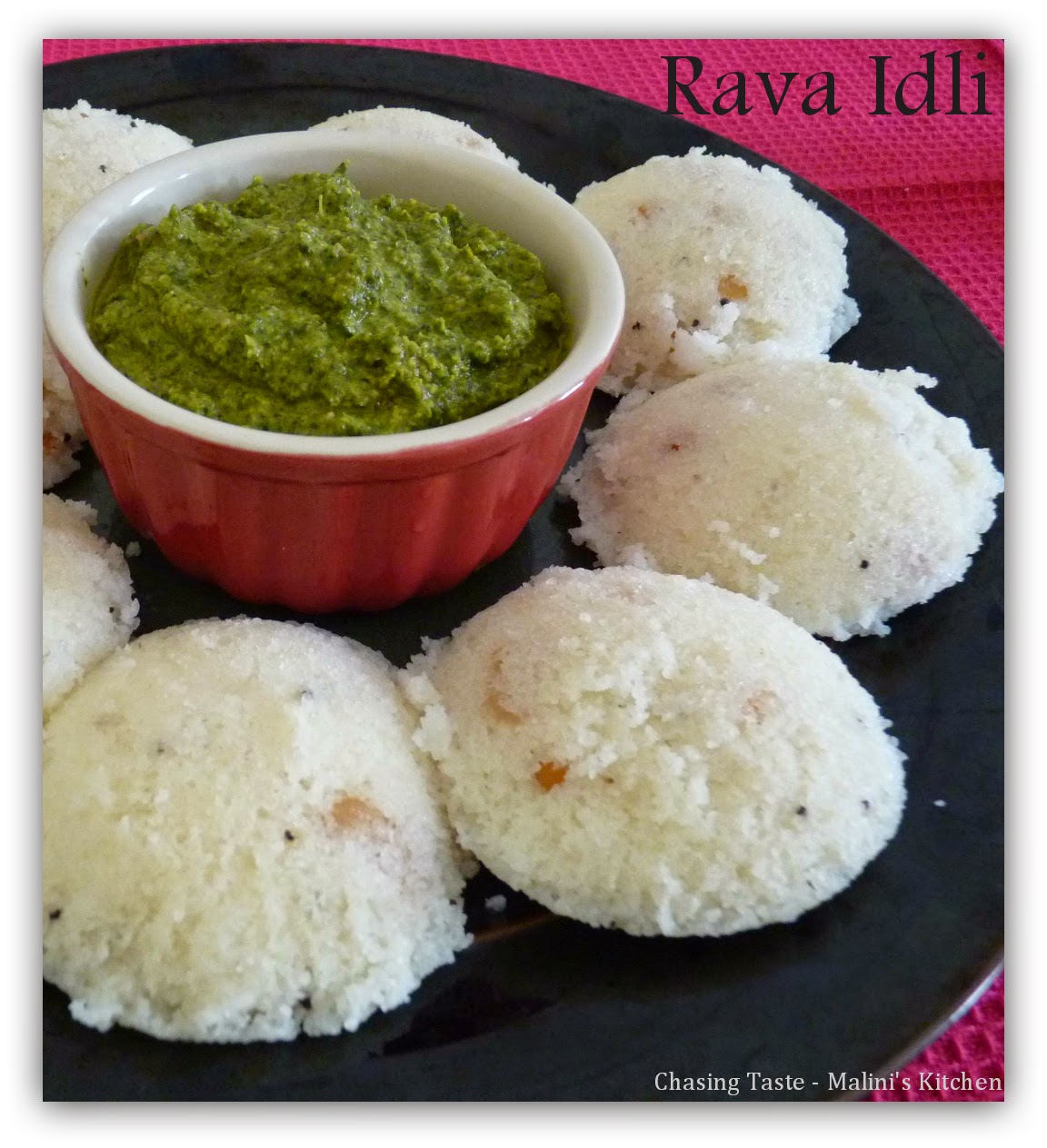 Chasing Taste: Rava Idli Recipe - How to make Rava Idli