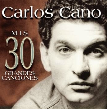 CANTANTES DE COPLA, FLAMENCO y RUMBA: CARLOS CANO