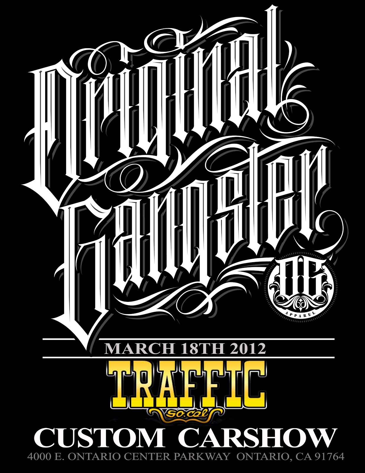 WESTKOAST GRAPHICS: ORIGINAL GANGSTER/TRAFFIC CAR CLUB CAR SHOW