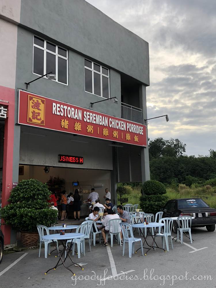 GoodyFoodies: Restoran Seremban Chicken Porridge, Seremban