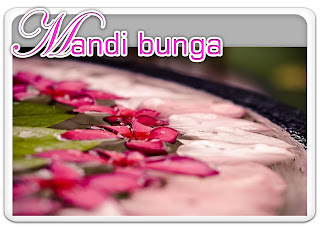 Its me... Deeda: Mandi bunga dengan 7 LOVE