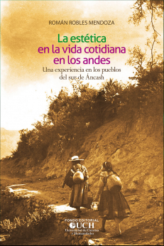 *: LA ESTETICA EN LA VIDA COTIDIANA EN LOS ANDES. Una experiencia en ...