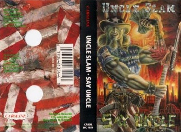 EL MUNDO THRASH EN LOS 80S: UNCLE SLAM "say uncle" (L.P.) 1988