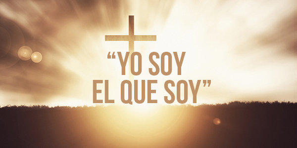 Consejería Cristiana: "Yo soy el que soy."