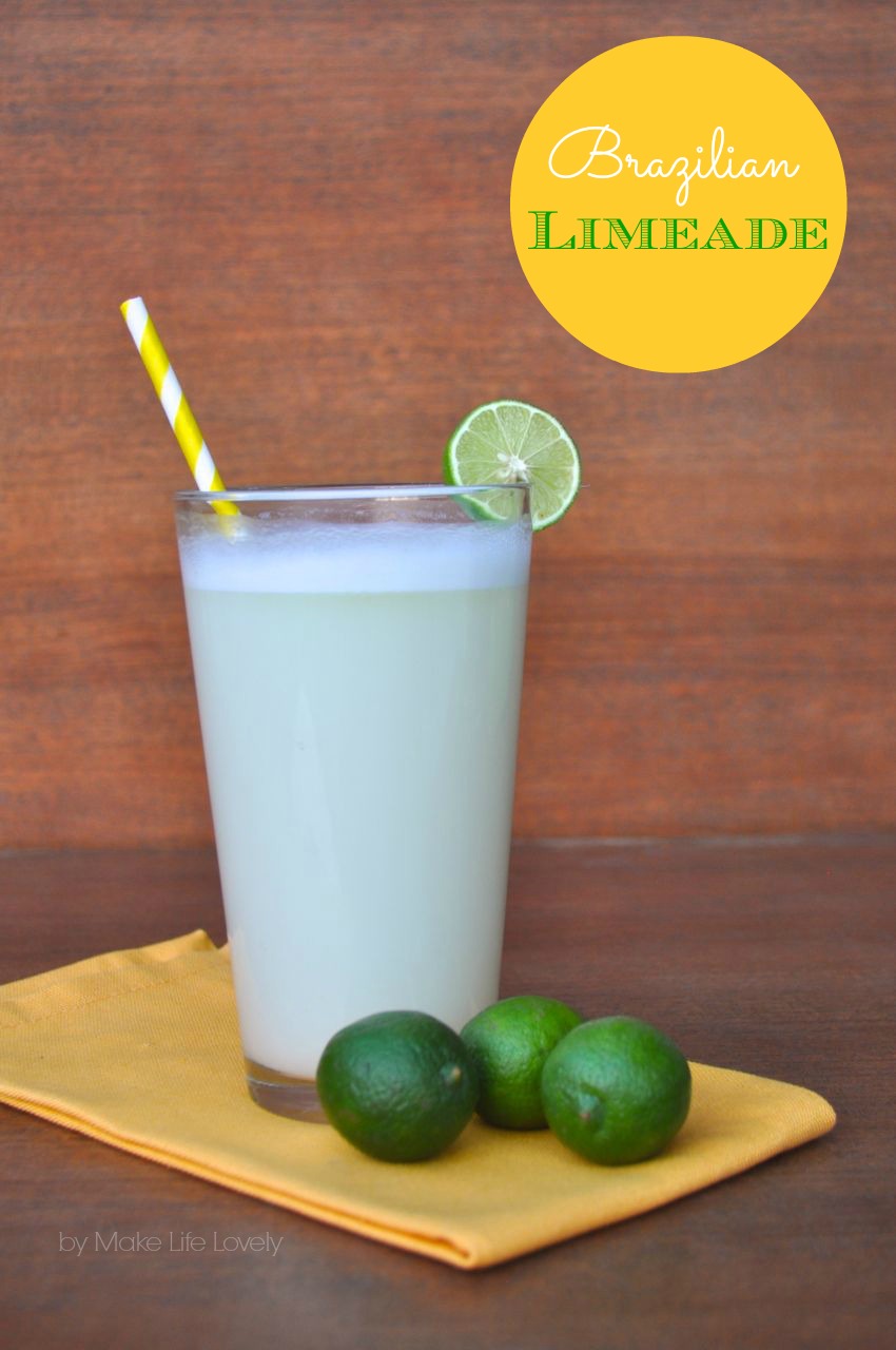 Brazilian Limeade - Make Life Lovely