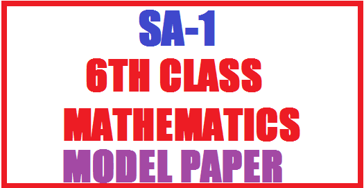 SUMMATIVE-1 MATHEMATICS 6TH CLASS MODEL PAPERS - Leading website for AP ...
