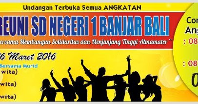 Ikatan Alumni SD Negeri 1 Banjar Bali Singaraja: Design Spanduk ...