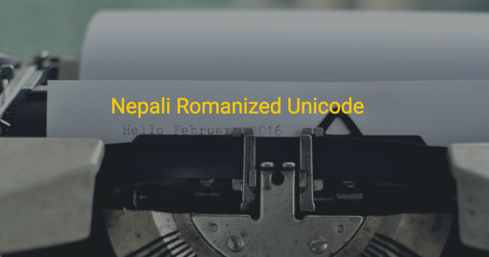Romanized Nepali Unicode