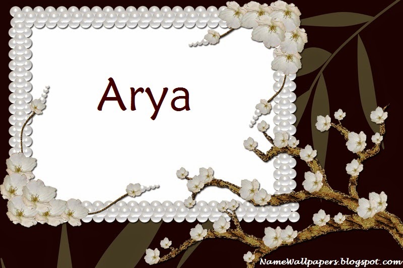 Arya Name Wallpapers Arya ~ Name Wallpaper Urdu Name Meaning Name ...