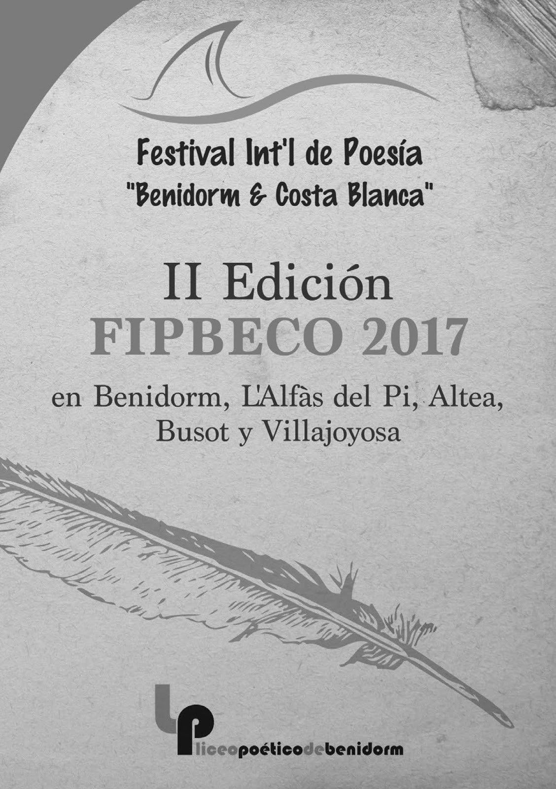 Vive, que no es poco.: II EDICIÓN DEL FESTIVAL INTERNACIONAL DE POESÍA ...