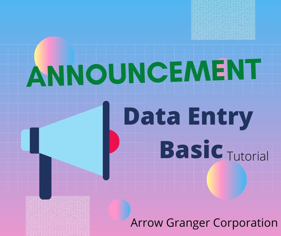 Data Entrytutorial Arrow Granger Corporation