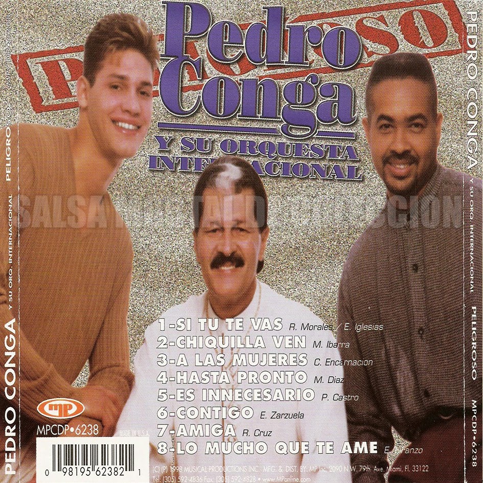 salsa mortal de coleccion: Pedro Conga 1998 Peligroso