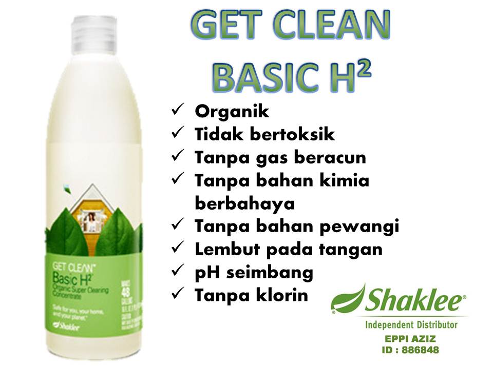 KEHIDUPAN YANG LEBIH SIHAT: SHAKLEE GET CLEAN - BASIC H