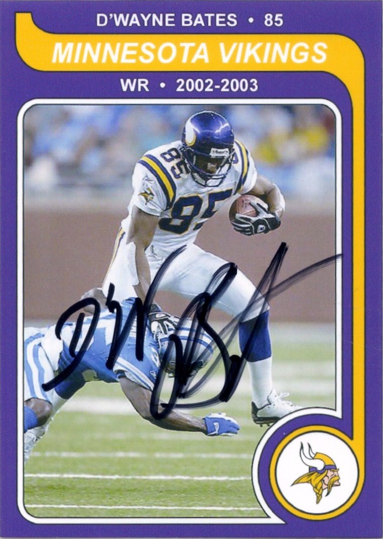 Minnesota Sports Autograph Project: D'WAYNE BATES