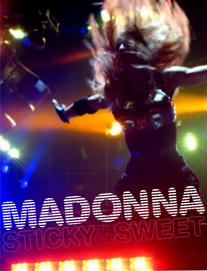 Madonna FanMade Covers: Sticky & Sweet Tour - Poster