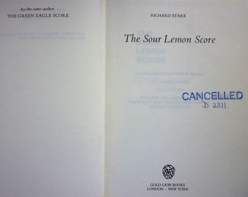 Existential Ennui: Westake Score: The Sour Lemon Score by Richard Stark ...