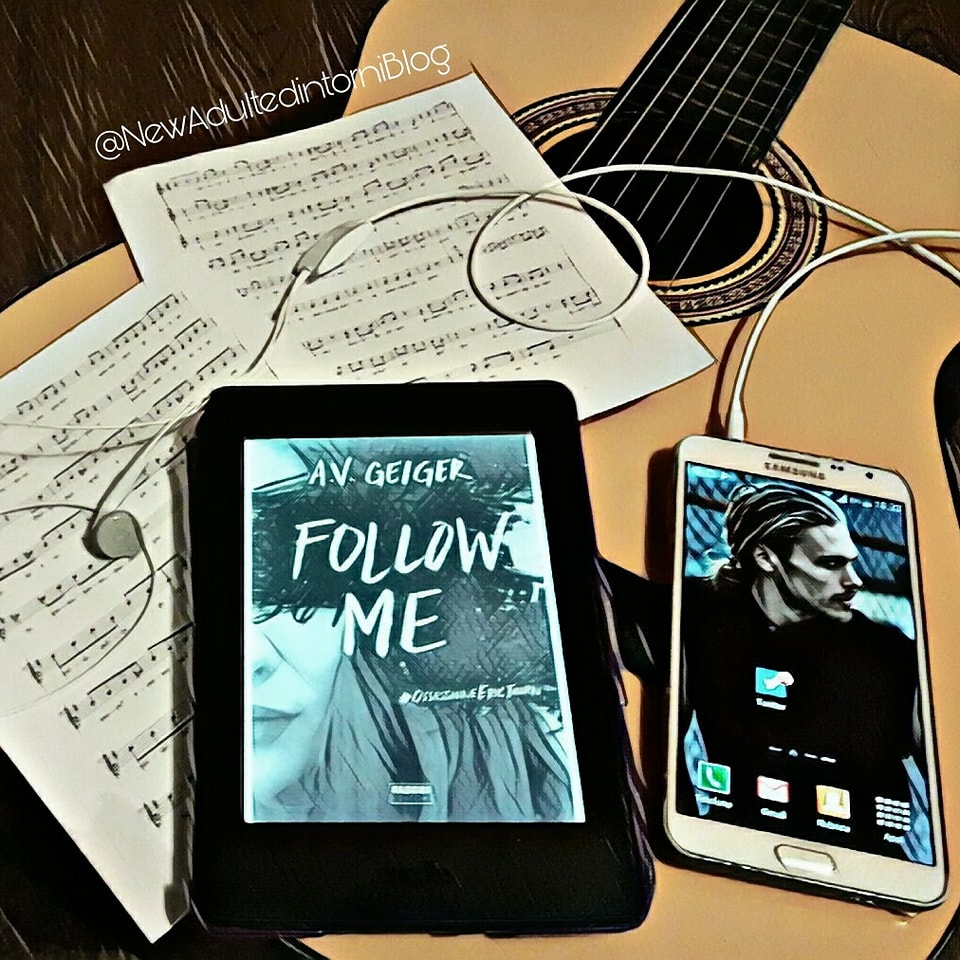 New Adult e dintorni: Recensione: FOLLOW ME "Follow me back series #1 ...