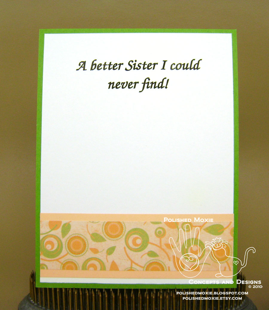 Sister and Friendship Cards Take 2 and Siblings Come to Visit ...