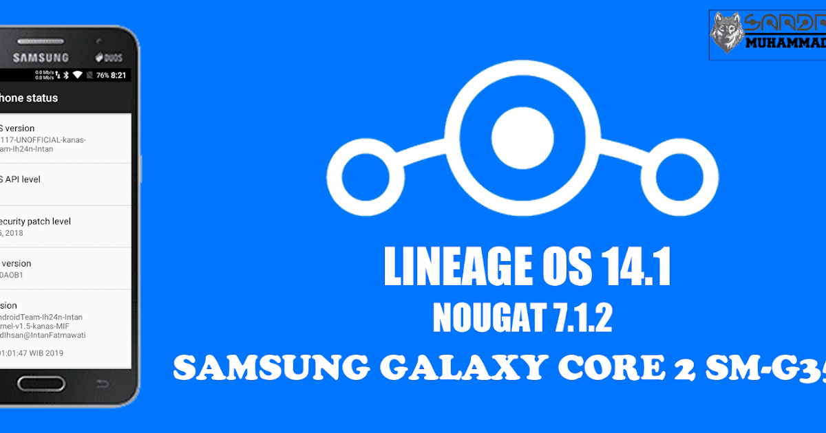 LINEAGE OS 14.1 REAL NOUGAT ROM FOR SAMSUNG GALAXY CORE 2 SM-G355H/SM ...