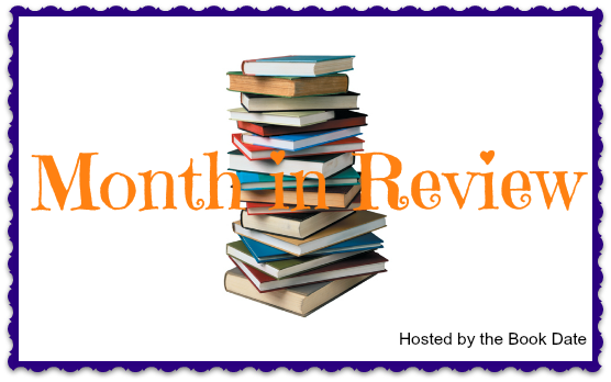 The Book Date : Month in Review Meme starting at end of March 2015