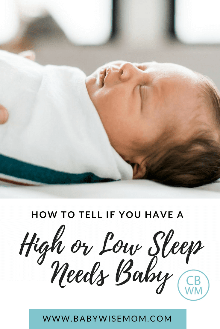 Understanding and Accepting Sleep Needs in Babies - Babywise Mom