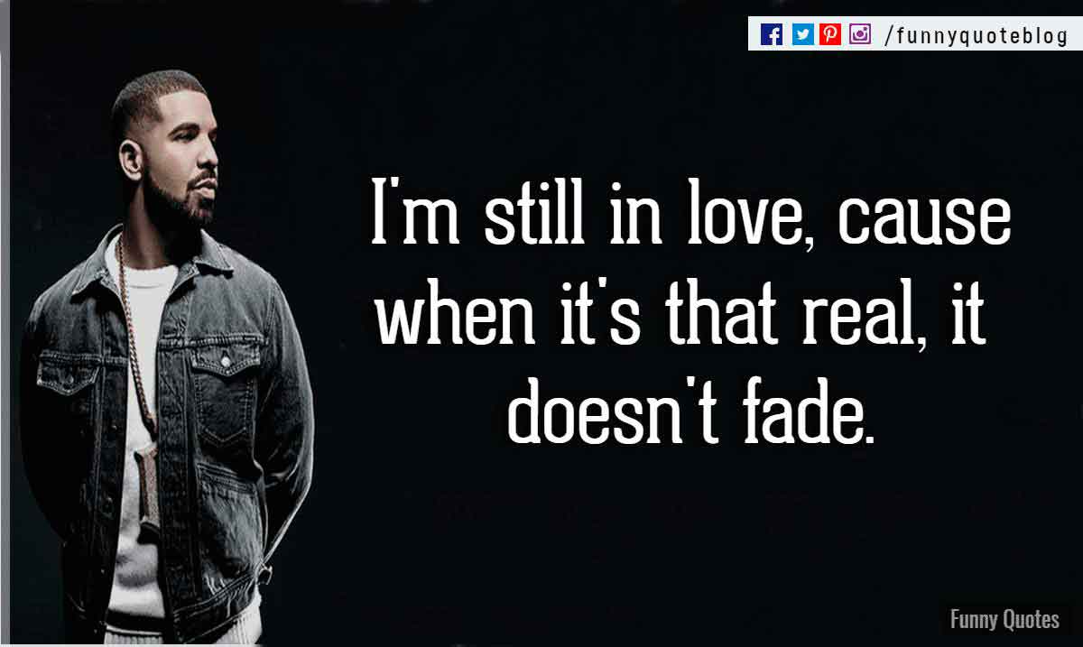 Drake Cute Love Quotes Tumblr