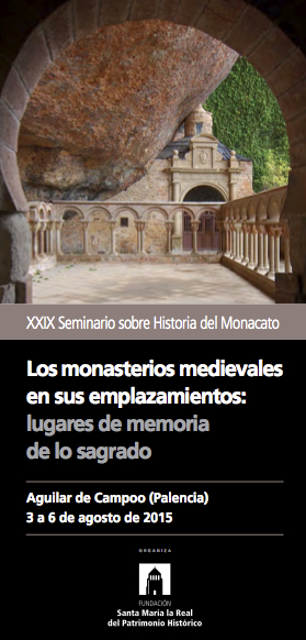 España Medieval: Los monasterios medievales en sus emplazamientos ...