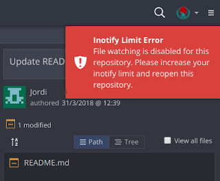Anomena i desa...: GitKraken: Inotify Limit Error [Solucionat]