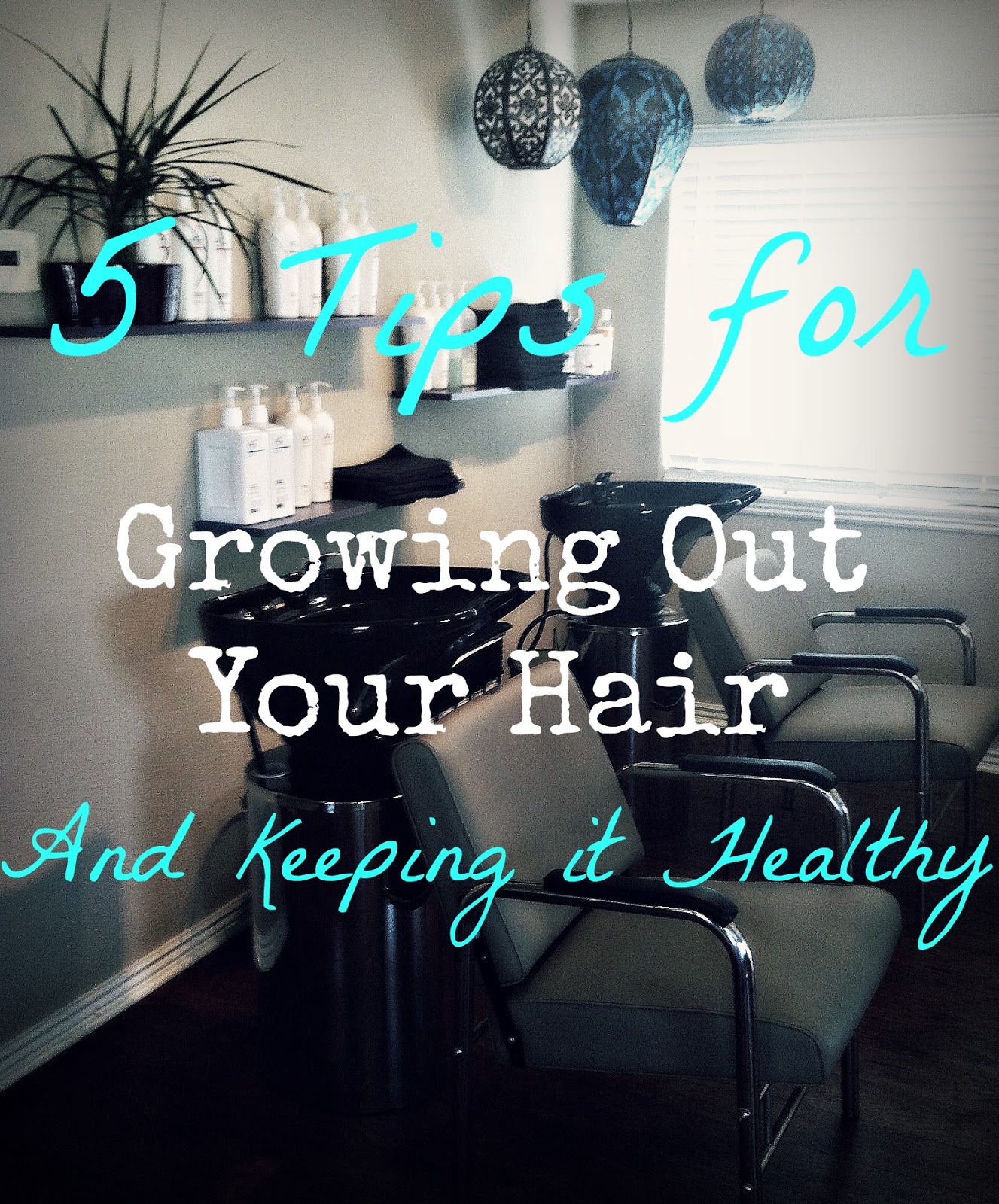 Pretty Little Hair Beau: 5 TIPS FOR GROWING YOUR HAIR