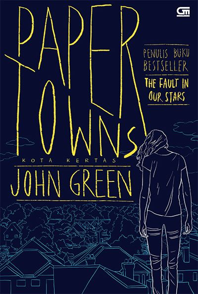 Paper Towns karya John Green - Pustaka Ebook PDF Indo