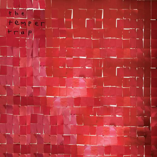 Lágrima Psicodélica 5: The Temper Trap