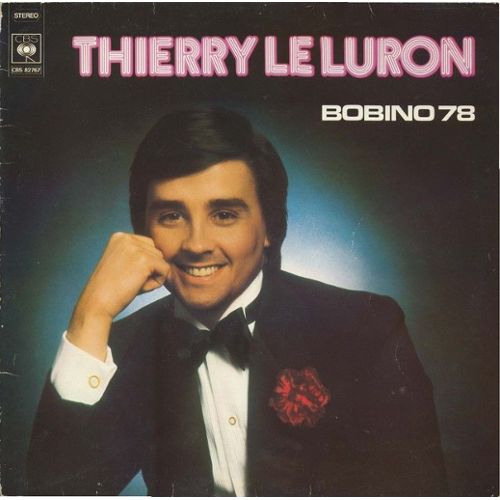 Les Chansons Perdues: Thierry Le Luron