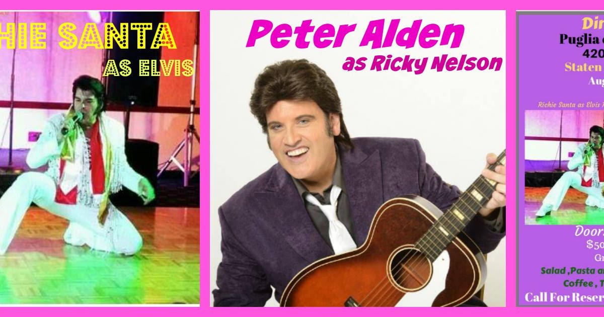Elvis Presley and Ricky Nelson Tribute Dinner Show - Sunday, August ...
