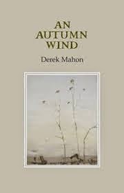 A Biography of Derek Mahon - Poet: March 2015